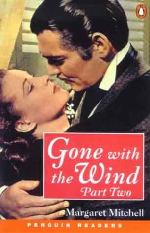 Gone With The Wind Part Two - Margaret Mitchell - 1000Kitap