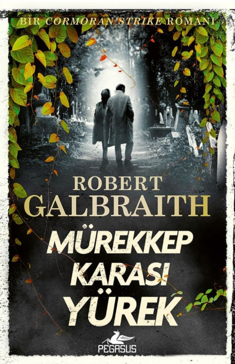 Mürekkep Karası Yürek - Robert Galbraith - 1000Kitap
