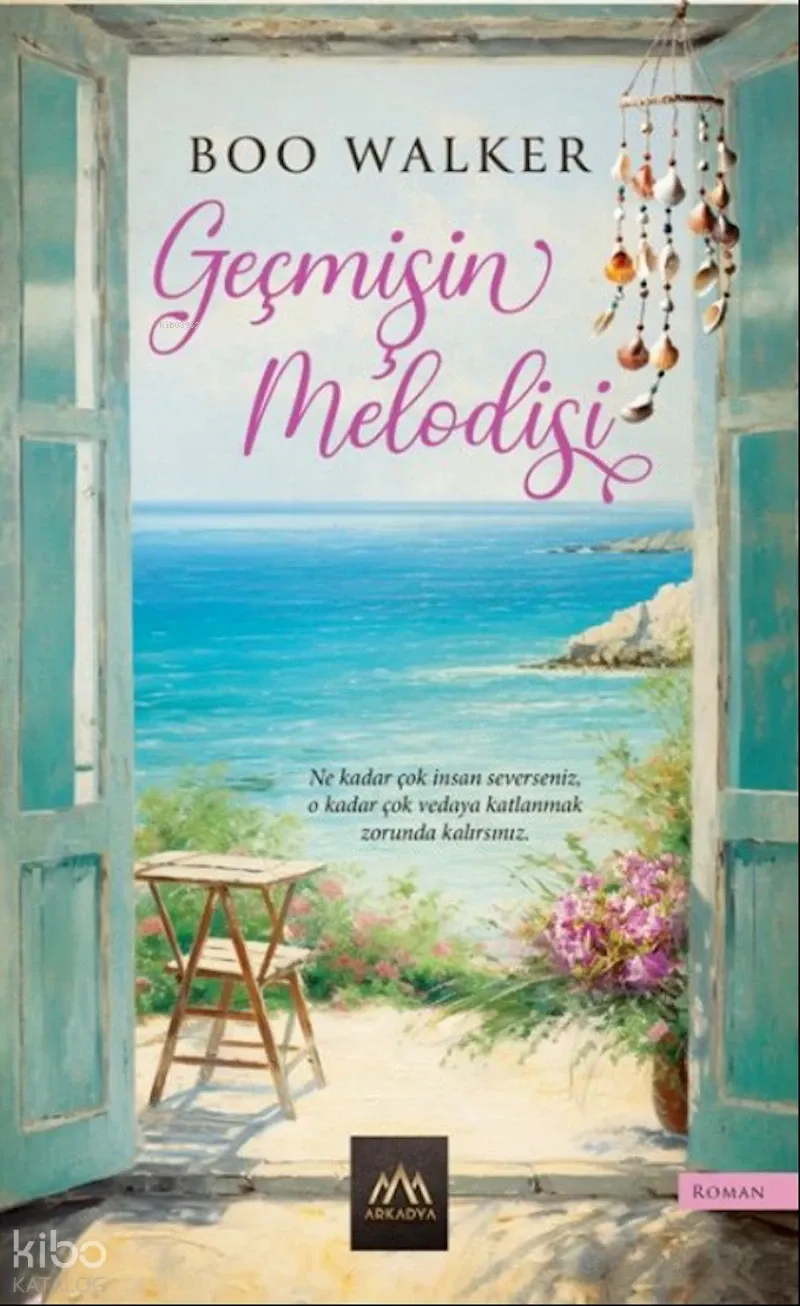 Geçmişin Melodisi - Boo Walker - 1000Kitap