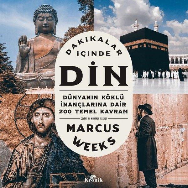 Dakikalar İçinde Din - Marcus Weeks - 1000Kitap