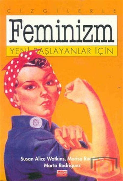 Çizgilerle Feminizm - Yeni Başlayanlar İçin - Marisa Rueda - 1000Kitap