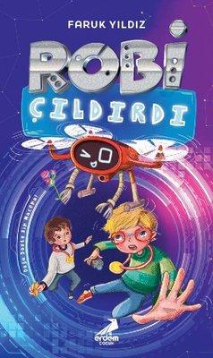 Robi Çıldırdı - Faruk Yıldız - 1000Kitap