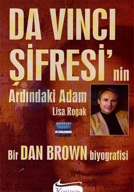 Da Vinci Şifresi'nin Ardındaki Adam Sözleri ve Alıntıları - 1000Kitap