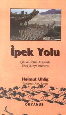 İpek Yolu Fiyatı - 1000Kitap