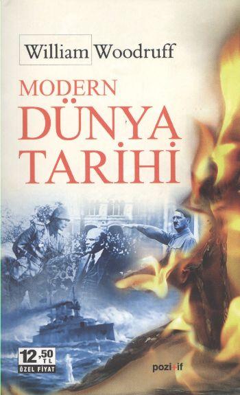 Modern Dünya Tarihi - William Woodruff - 1000Kitap