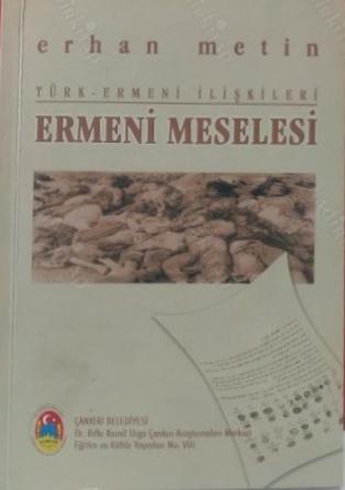 Ermeni Meselesi - Erhan Metin - 1000Kitap