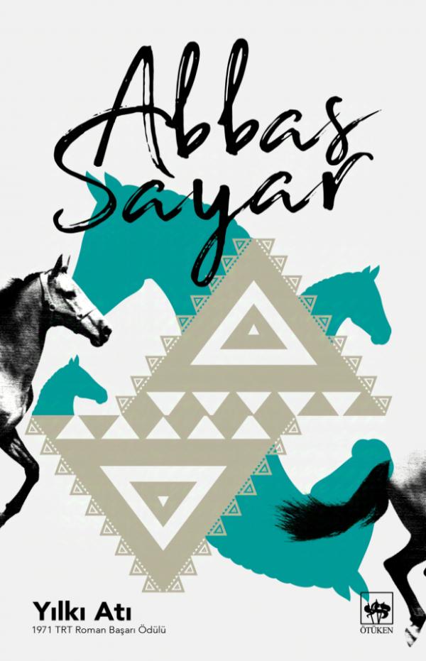 Yılkı Atı - Abbas Sayar - 1000Kitap