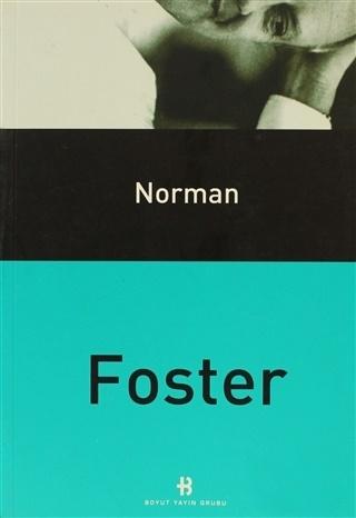 Norman Foster Sözleri ve Alıntıları - 1000Kitap