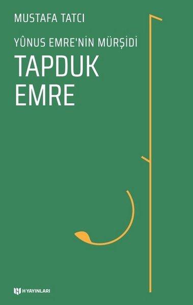 Tapduk Emre - Mustafa Tatcı - 1000Kitap