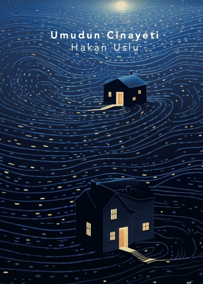 Umudun Cinayeti - Hakan Uslu - 1000Kitap