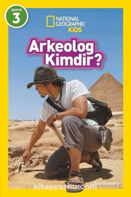 Arkeolog Kimdir? - Libby Romero - 1000Kitap