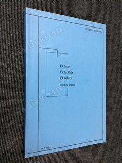 Eczane Eczacılığı El Kitabı; İngiltere Örneği - John Waterfield - 1000Kitap