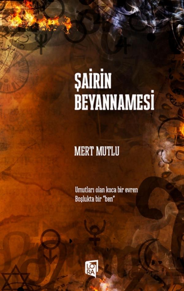 Şairin Beyannamesi - Mert Mutlu - 1000Kitap