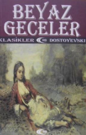 Beyaz Geceler Hakkında - 1000Kitap