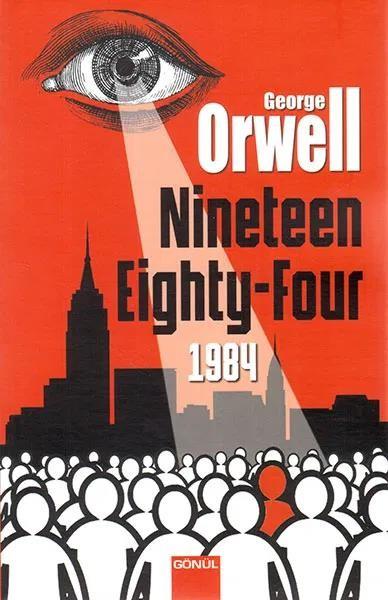 Nineteen Eighty Four 1984 - George Orwell - 1000Kitap