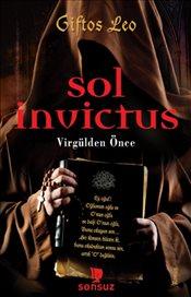 Sol Invictus İletileri - 1000Kitap
