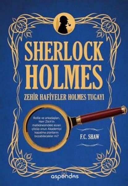 Sherlock Holmes - F. C. Shaw - 1000Kitap